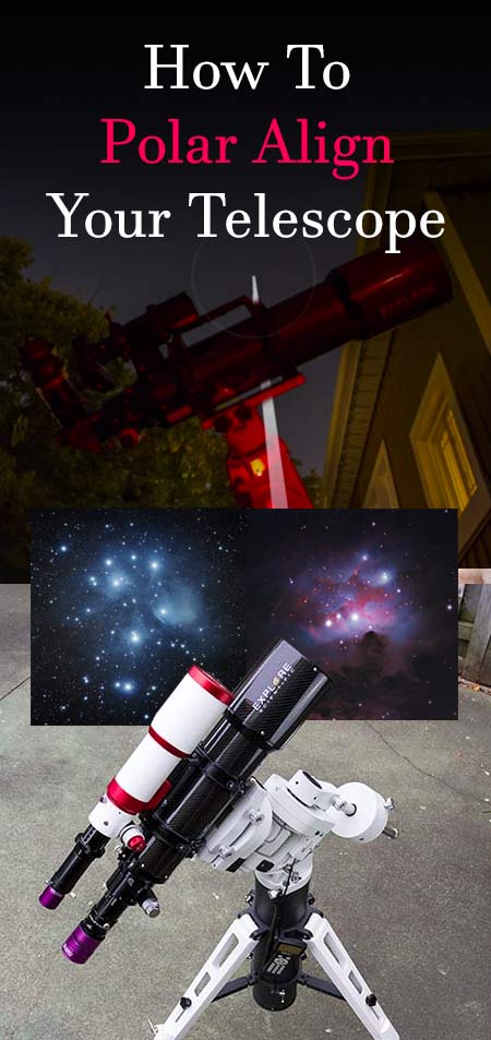 Easy Polar Alignment for Astrophotography - [Step by Step]