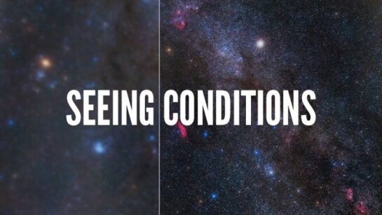 What Are Seeing Conditions in Astronomy? Examples & Description